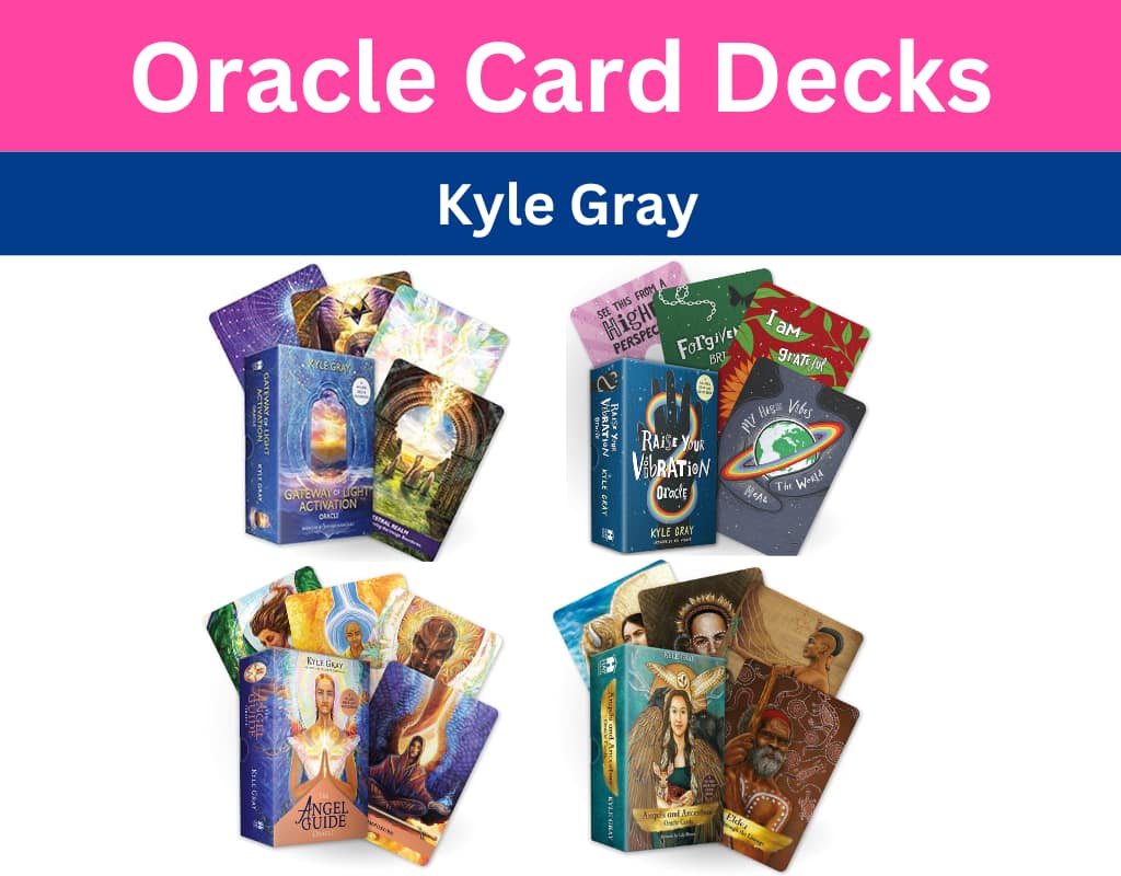 KYLE GRAY - Oracle Card Decks - Enjoy A Great Life